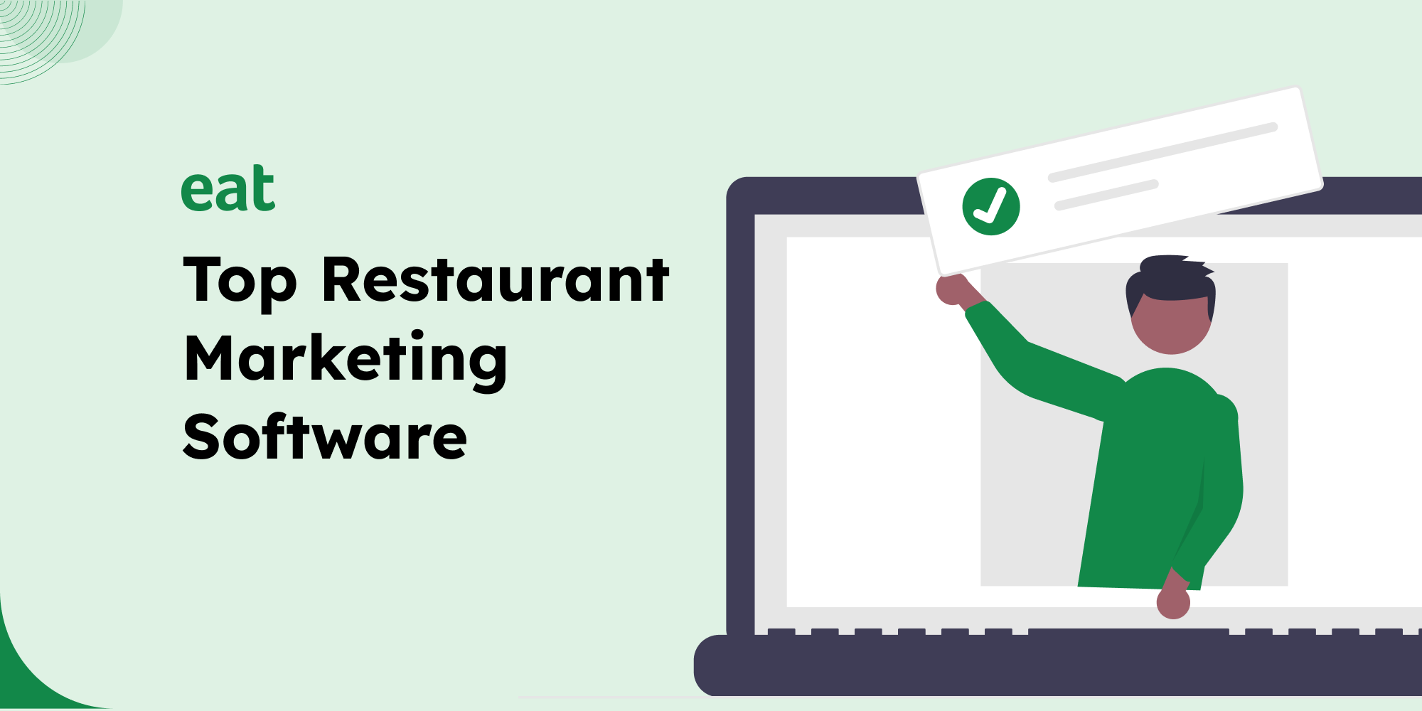 Top 6 Restaurant Marketing Software Tools to Attract Customers