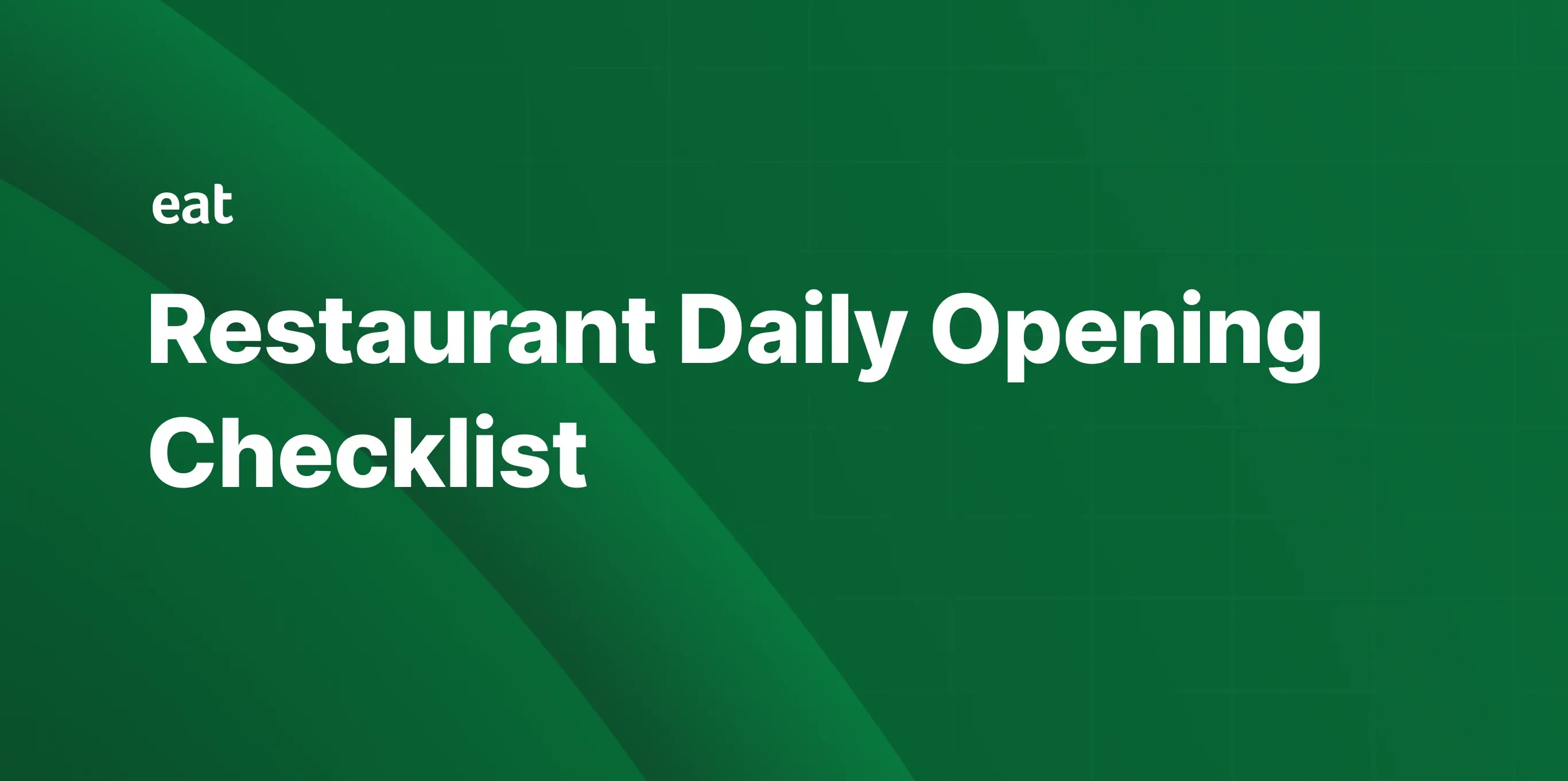 Free Restaurant Daily Opening Checklists Template Download | Eat App